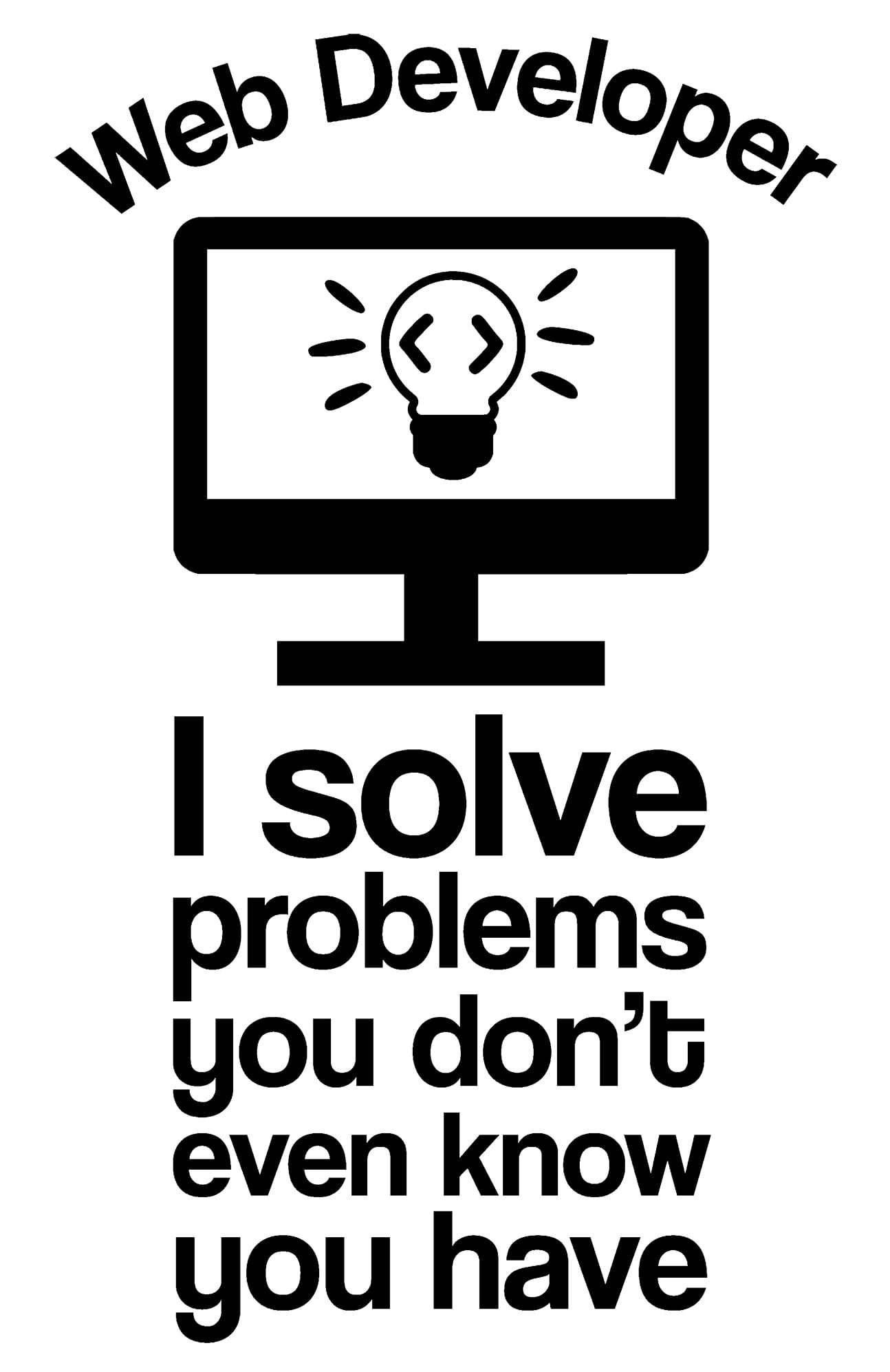 Problem Solving Quotes Funny