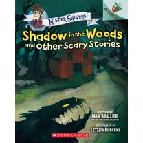 Mister Shivers A Walk in the Dark and Other Scary Stories: An Acorn ...