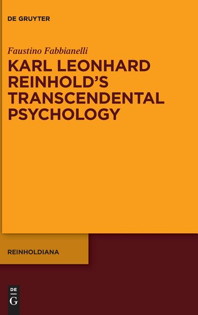 Karl Leonhard Reinhold's Transcendental Psychology (Hardcover ...