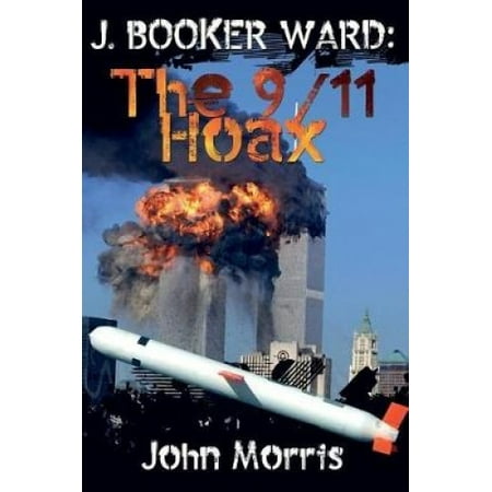 J. Booker Ward: The 9/11 Hoax | Walmart Canada