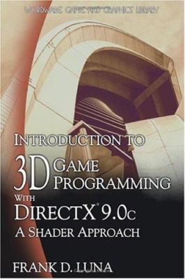 Pre-Owned Introduction to 3d Game Programming With Direct X 9.0c: A Shader Approach (Paperback ...