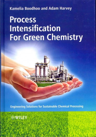 Pre-Owned Process Intensification Green Chemistry, (Hardcover) - Walmart.com
