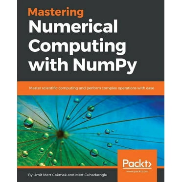 Mastering PyTorch: Build powerful neural network architectures using advanced PyTorch 1.x ...