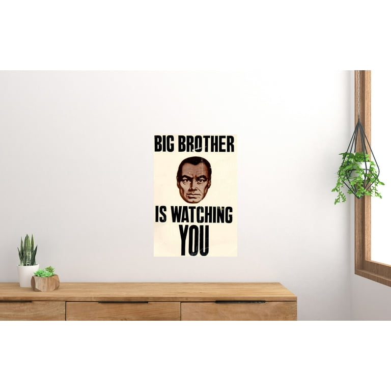 Big Brother Is Watching You Poster