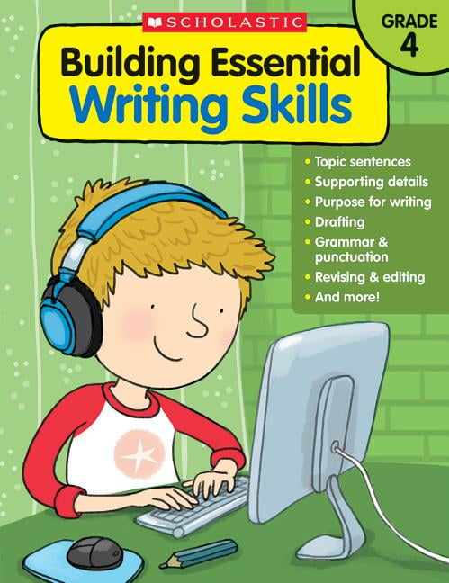 Building Essential Writing Skills: Building Essential Writing Skills ...