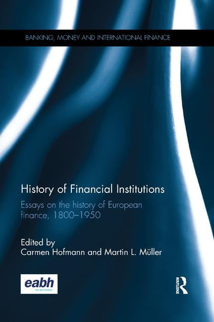 Banking, Money and International Finance: History of Financial ...