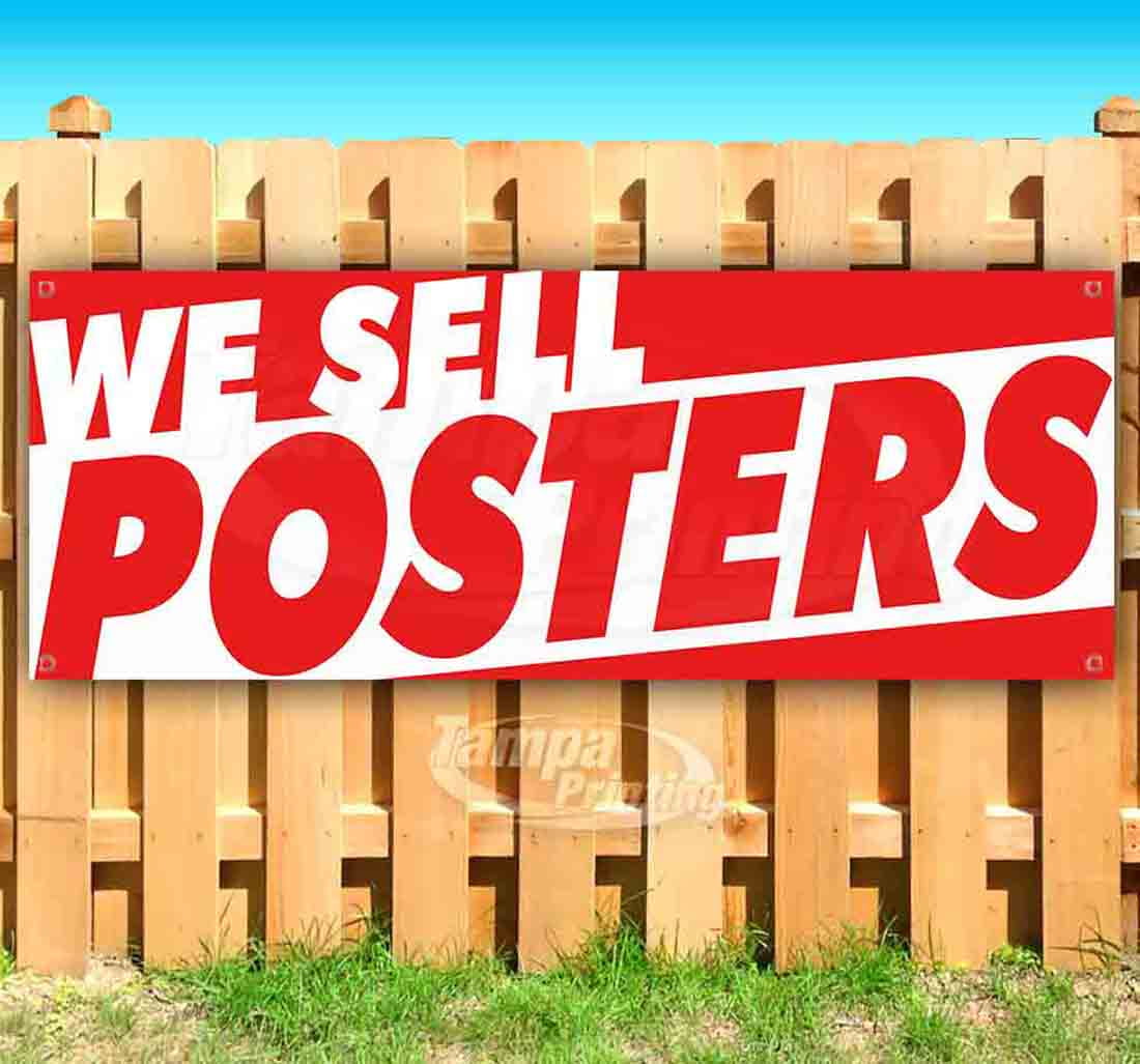 We Sell Posters 13 oz Vinyl Banner With Metal Grommets - Walmart.com