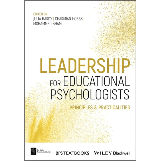 BPS Textbooks in Psychology: Leadership for Educational Psychologists ...
