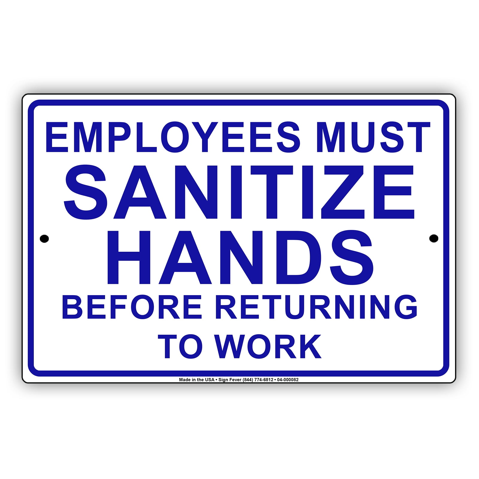 Employees Must Sanitize Hand Before Returning To Work Notice Novelty ...