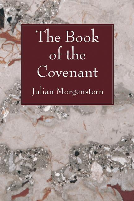 The Book of the Covenant (Paperback) - Walmart.com