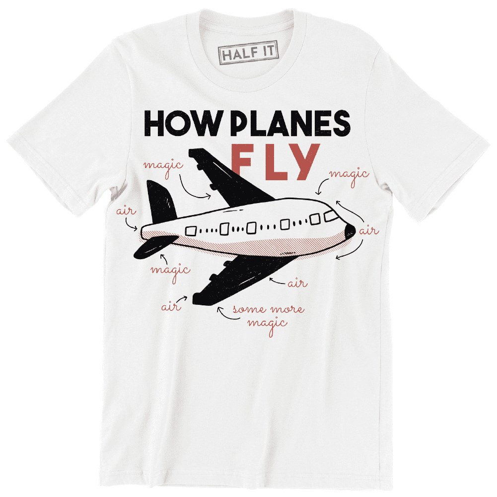 How To Fly Funny Magic Air Airplane Flaying Men's T-Shirt - Walmart.com