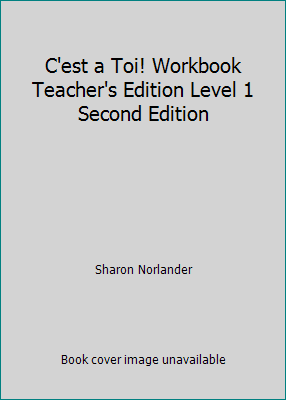 Pre-Owned C'est a Toi! Workbook Teacher's Edition Level 1 Second ...