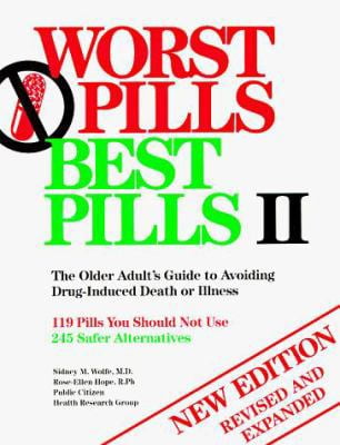 Pre-Owned Worst Pills Best Pills II: The Older Adult's Guide to ...