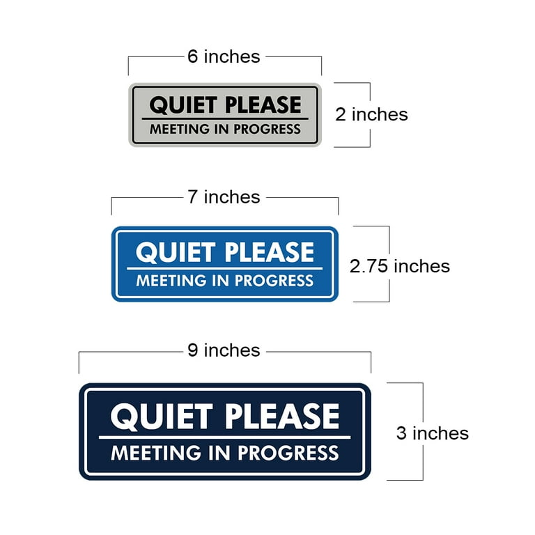 Quiet Please Meeting In Progress Sign