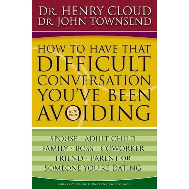 How to Have That Difficult Conversation You've Been Avoiding - Walmart ... How to Have That Difficult Conversation You've Been Avoiding - Walmart ...