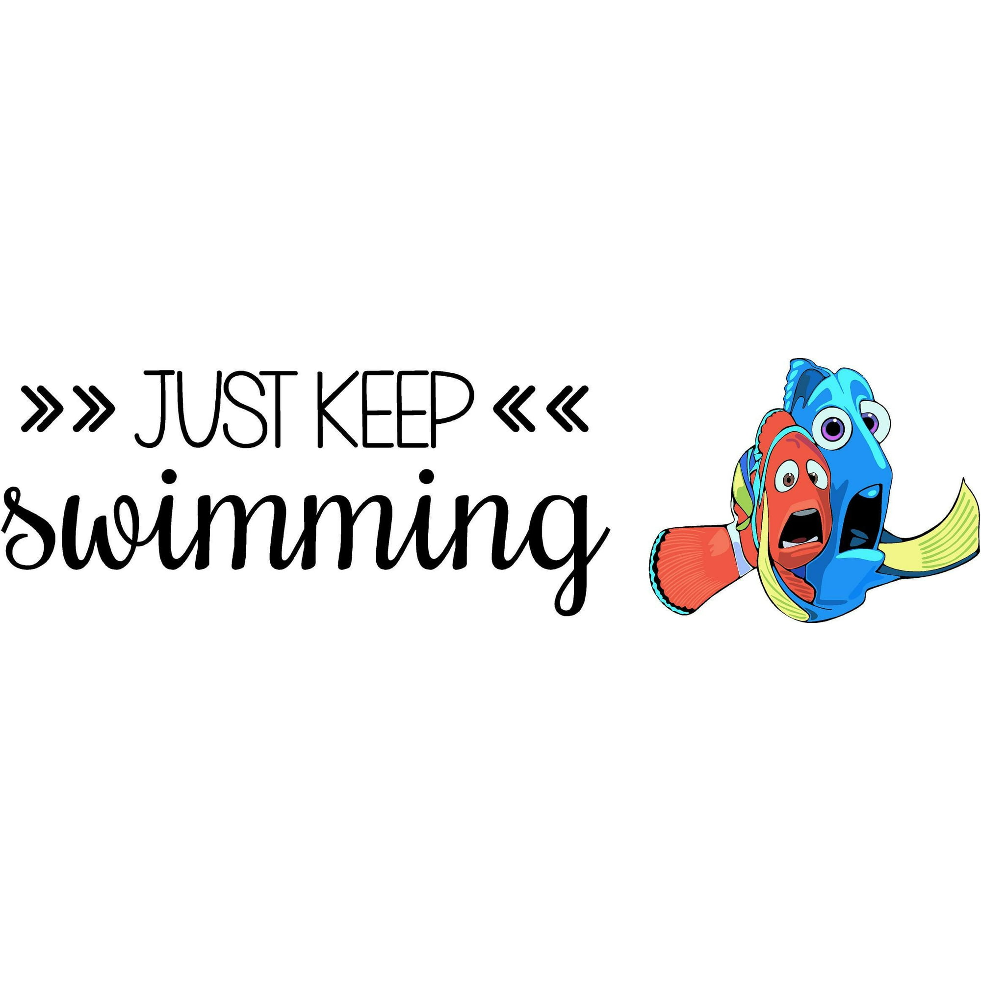Dory Finding Nemo Quotes Just Keep Swimming