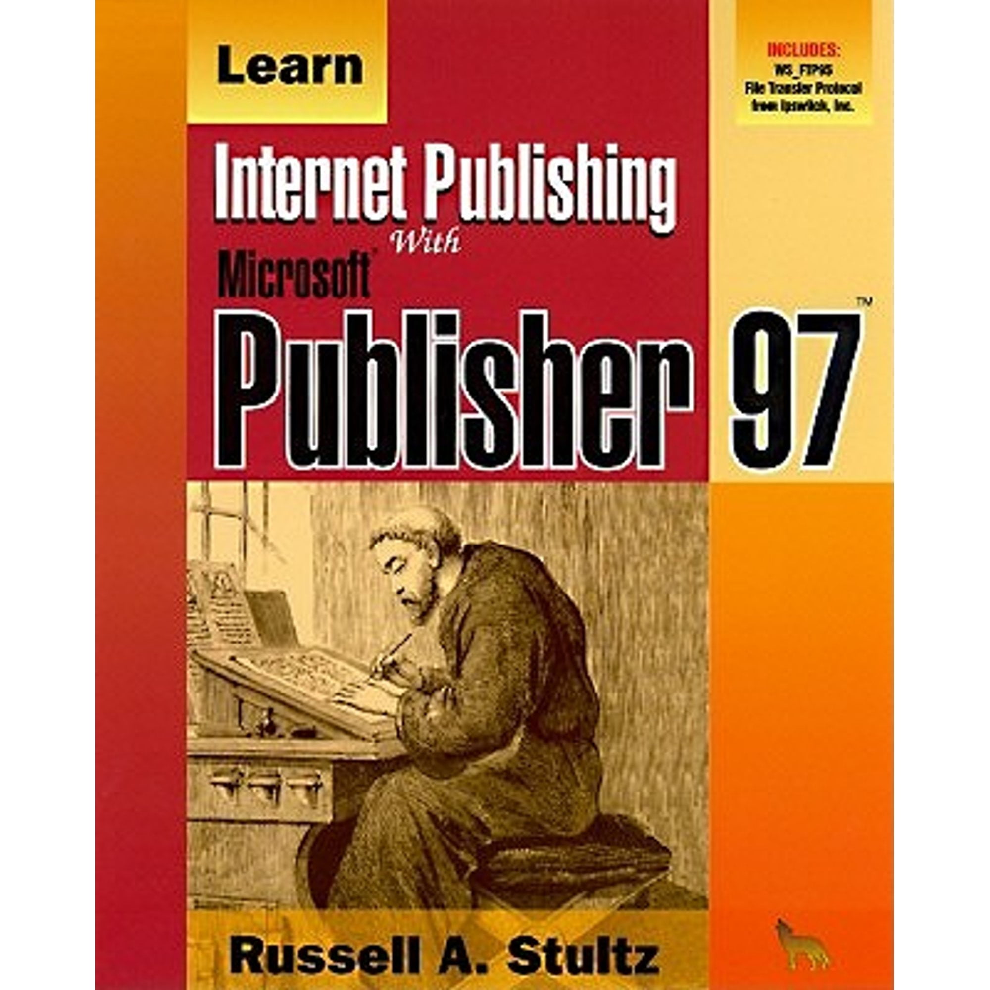 Learn Internet Publishing With Microsoft Publisher 97: A Complete ...