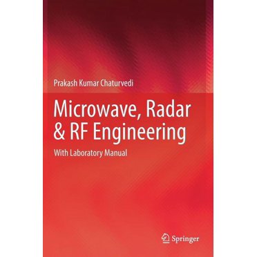 Microwave and RF Engineering- A Simulation Approach with Keysight ...