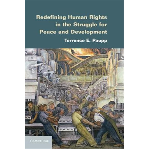 Pre-Owned Redefining Human Rights in the Struggle for Peace and ...