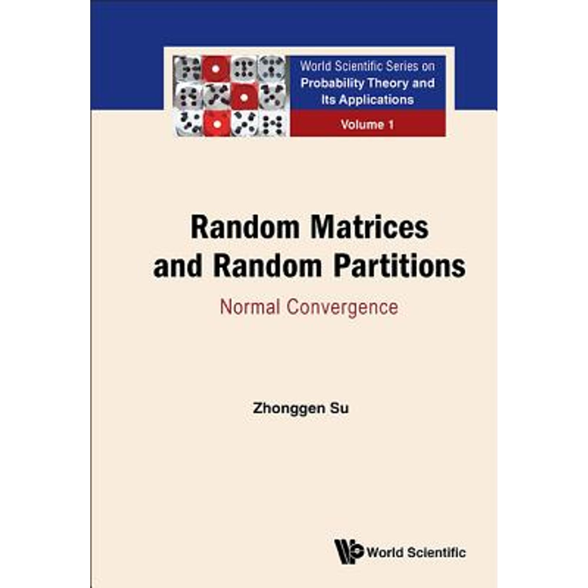Pre-Owned World Scientific Probability Theory and Its Applications: Random Matrices and Random ...