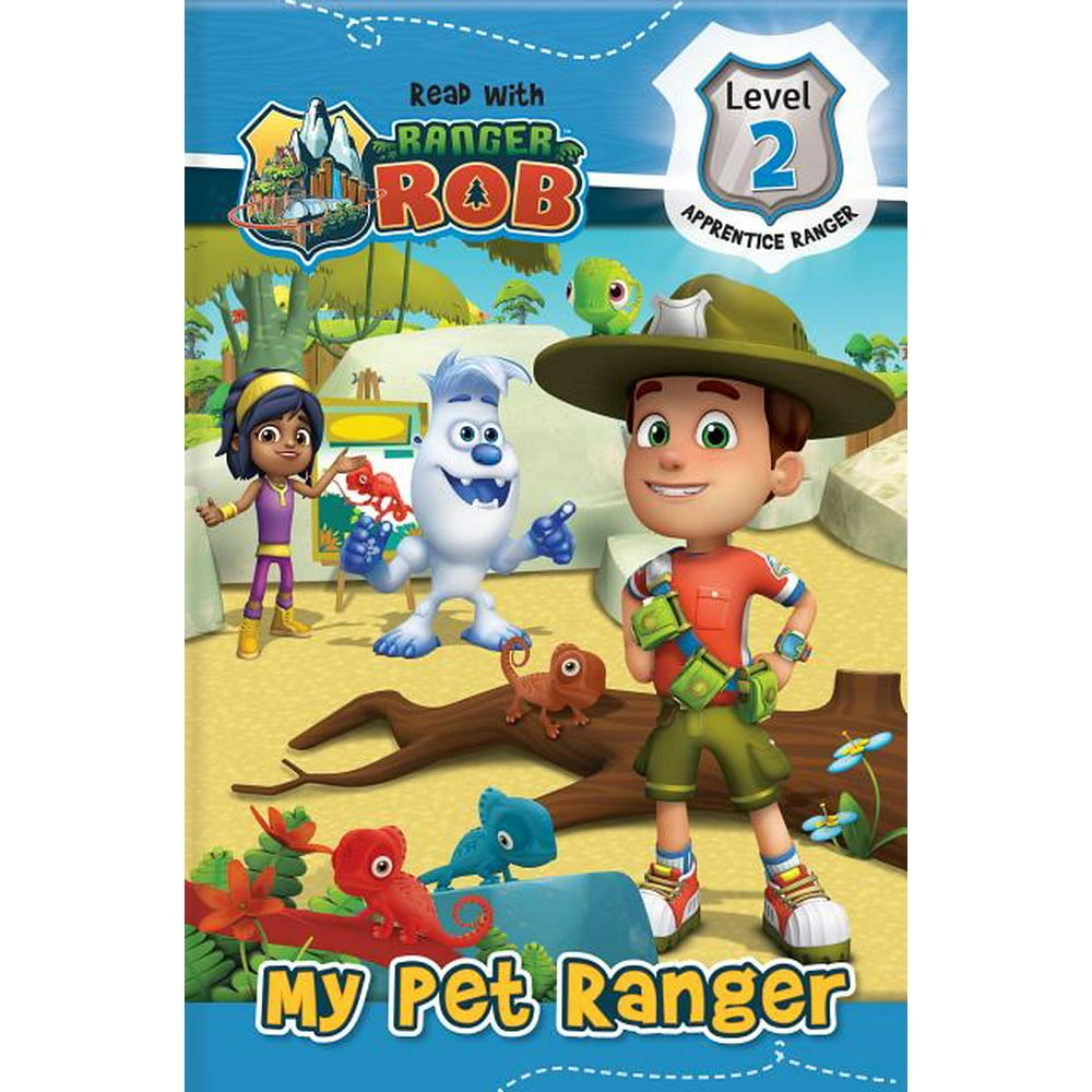 Ranger Rob: Read with Ranger Rob: My Pet Ranger (Paperback) - Walmart ...