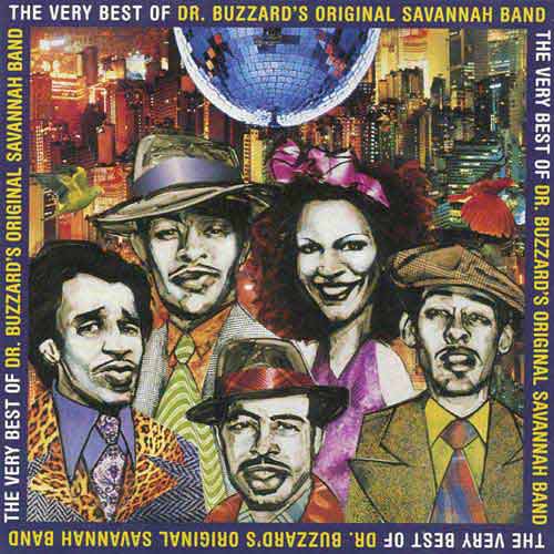 The Very Best Of Dr. Buzzard's Original Savannah Band (Remaster ...