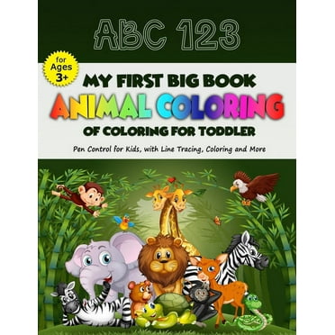 My First Toddler Coloring Book: Fun with Numbers, Letters, Shapes ...