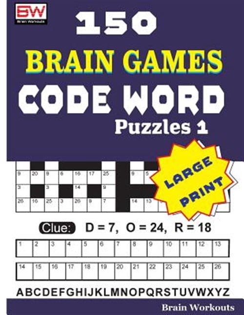 Pre-Owned 150 Brain Games - Code Word Puzzles: 150 Brain Games - CODE ...