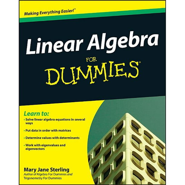 For Dummies: Linear Algebra for Dummies (Paperback) - Walmart.com