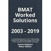 BMAT Worked Solutions 2003 - 2019: A comprehensive set of over 1000 ...