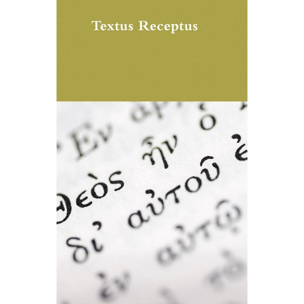 Textus Receptus (Hardcover) - Walmart.com - Walmart.com