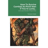 Left of Bang: How the Marine Corps' Combat Hunter Program Can Save Your ...