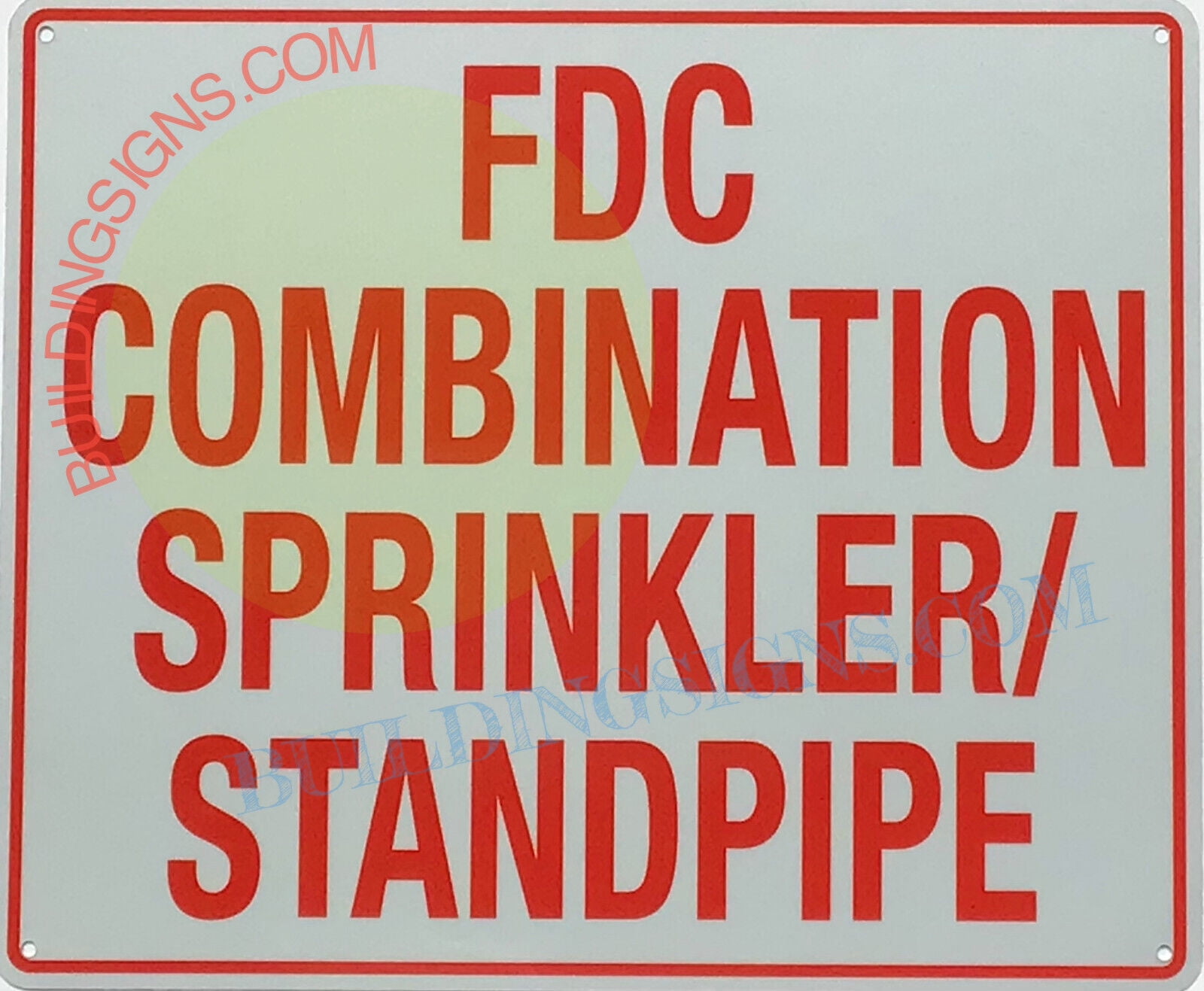 FDC COMBINATION SPRINKLER STANDPIPE SIGN (10x12,White,Aluminum ...