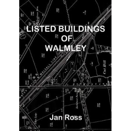 Listed Buildings of Walmley | Walmart Canada