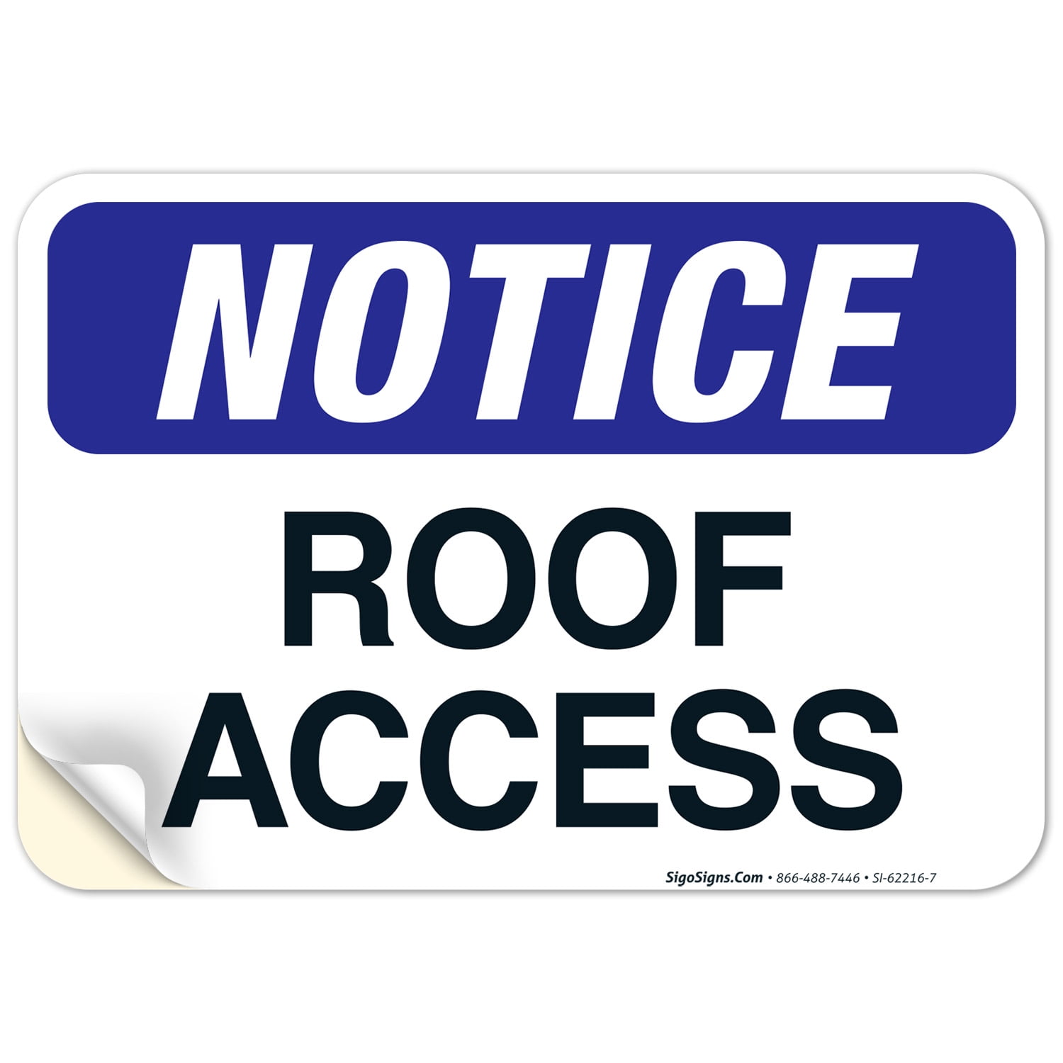 Roof Access Sign, (SI-62216) 10x7 Vinyl Sticker - Walmart.com