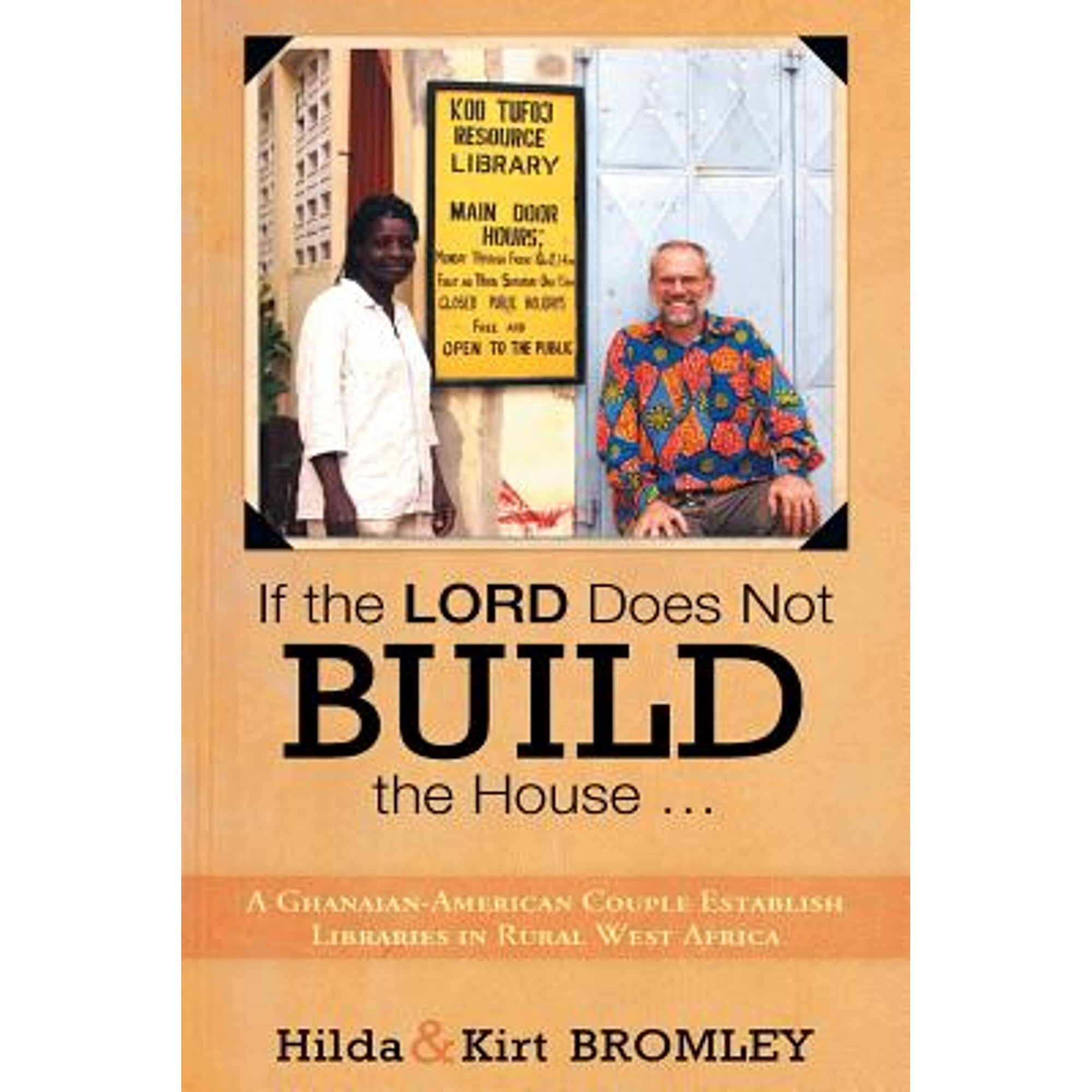 Pre-Owned If the Lord Does Not Build the House ? : A Ghanaian-american ...