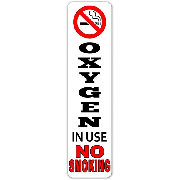 Oxygen in Use No Smoking Sign Vinyl Decal Bumper Sticker - Walmart.com