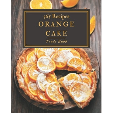 365 Homemade Occasion Cake Recipes: Everything You Need in One Occasion ...