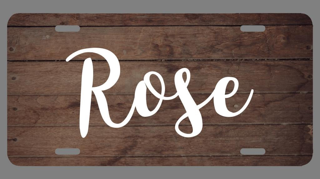 Rose Name Wood Style License Plate Tag Vanity Novelty Metal | UV ...