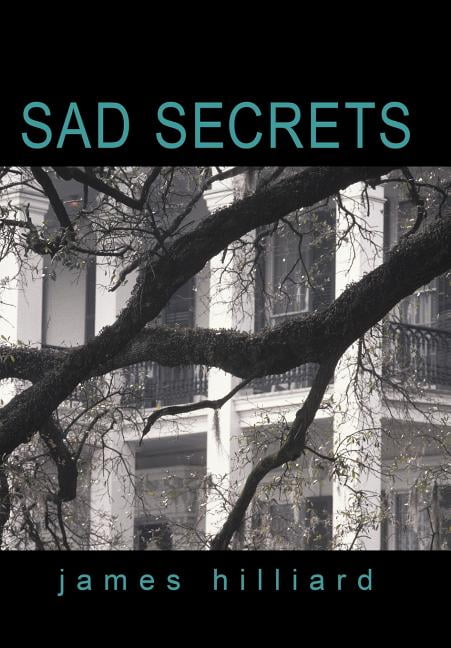 Sad Secrets (Hardcover) - Walmart.com