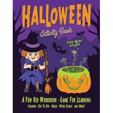 Happy Halloween Activity Book for Kids!: (Ages 6-12) Connect the Dots ...