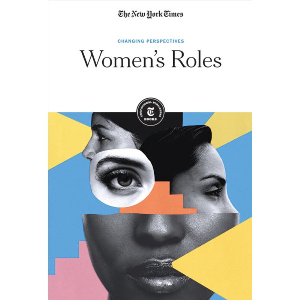 Changing Perspectives: Women's Roles (Paperback) - Walmart.com ...