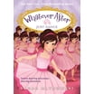 Whatever After Spill the Beans (Whatever After #13): Volume 13 ...