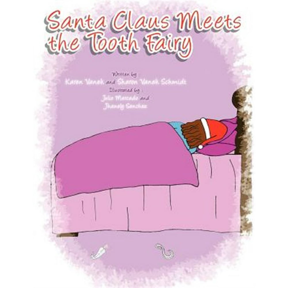 Santa Claus Meets the Tooth Fairy - Walmart.com - Walmart.com