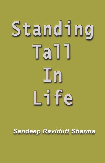 Standing Tall in Life : Positive, Motivating and Inspiring Quotes ...