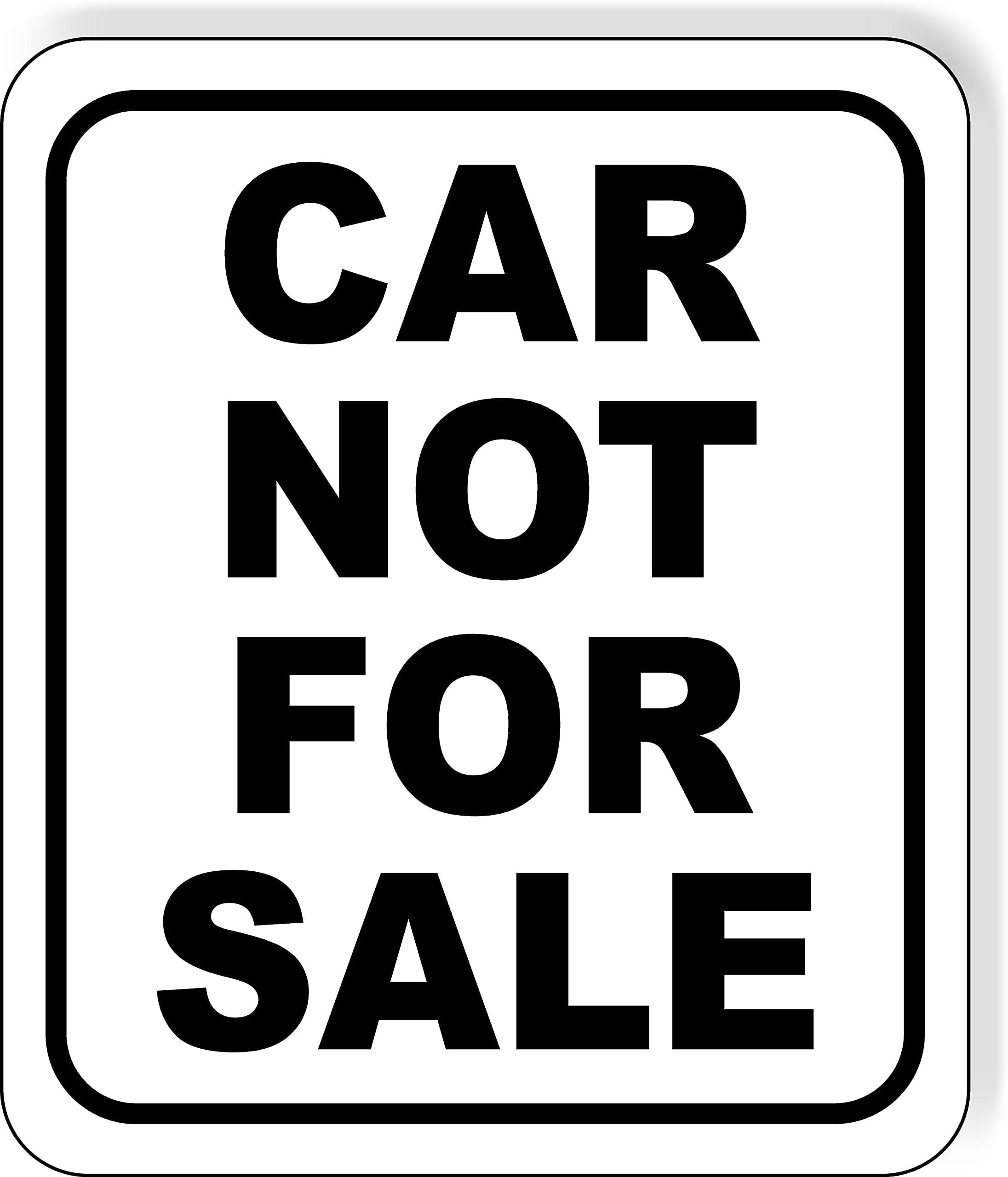 CAR NOT for Sale Black Aluminum Composite Sign - Walmart.com