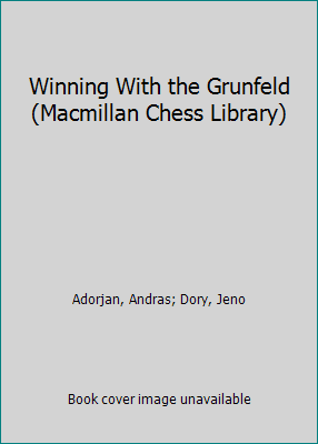 Pre-Owned Winning With the Grunfeld (Macmillan Chess Library ...