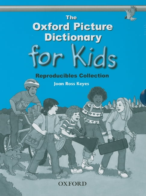 Oxford Picture Dictionary for Kids: The Oxford Picture Dictionary for ...