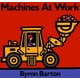 Machines at Work (Board Book) - Walmart.com
