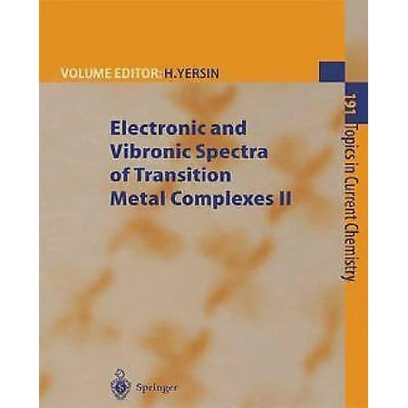 Electronic and Vibronic Spectra of Transition Metal Complexes II ...
